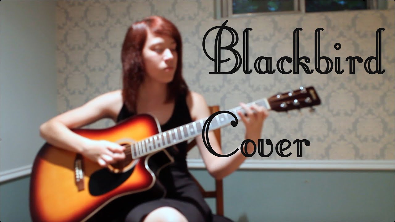 Blackbird by the Beatles - Instrumental cover - YouTube