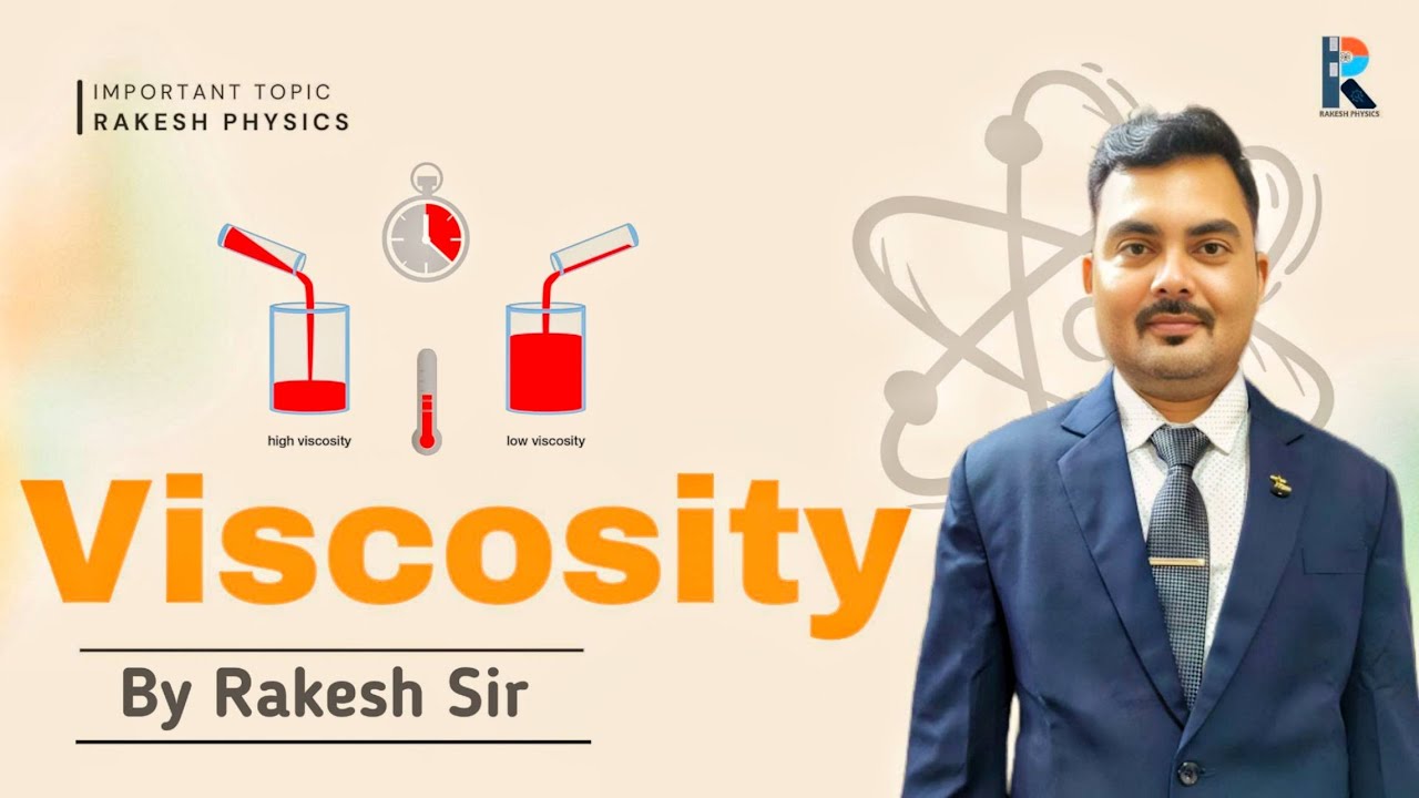 Viscosity #Live Class# Physics# Rakesh Physics - YouTube