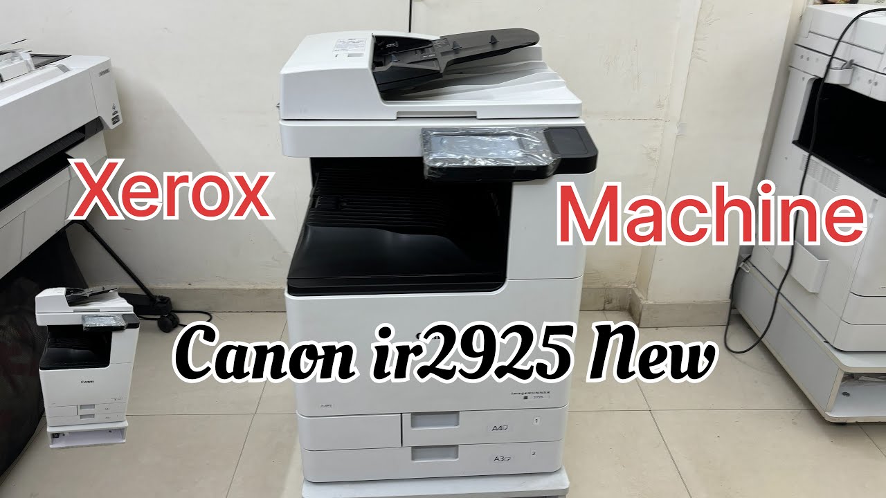 Canon lR 2925 New Xerox machine l l full detail l l canon copy quality ...