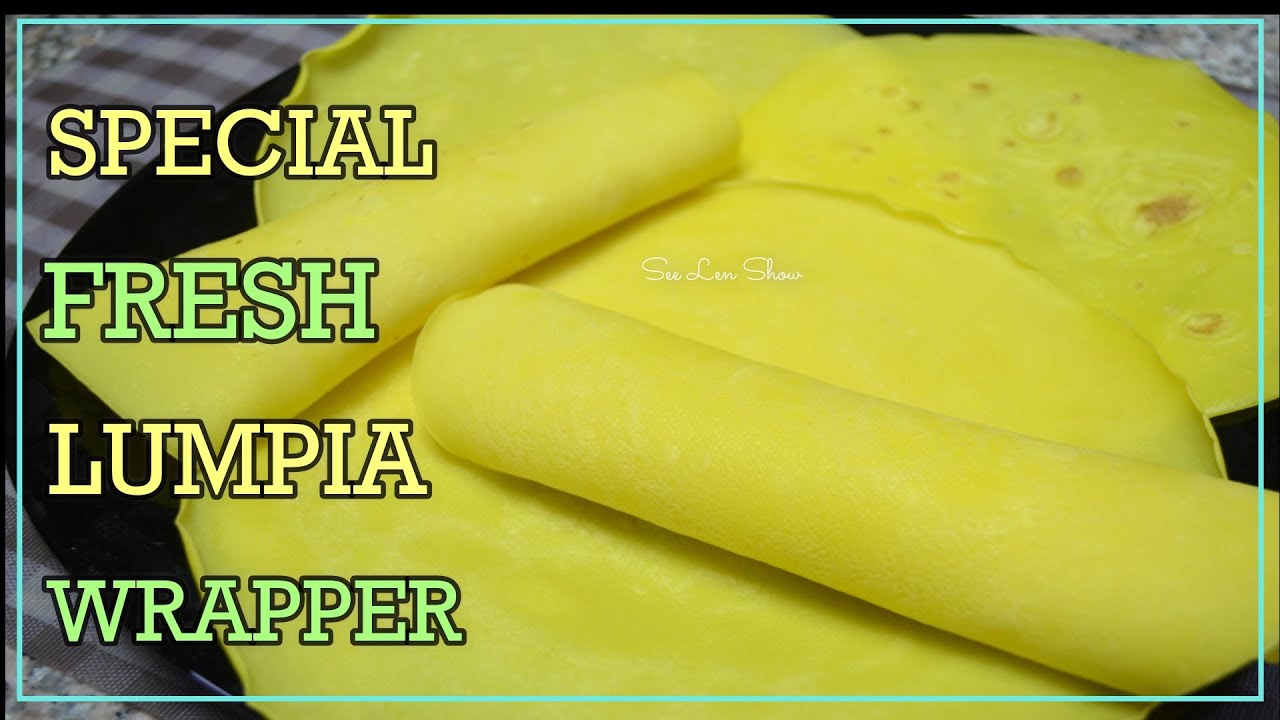 STEP BY STEP PROCEDURE ON HOW TO MAKE A FRESH LUMPIA WRAPPER/HOMEMADE ...