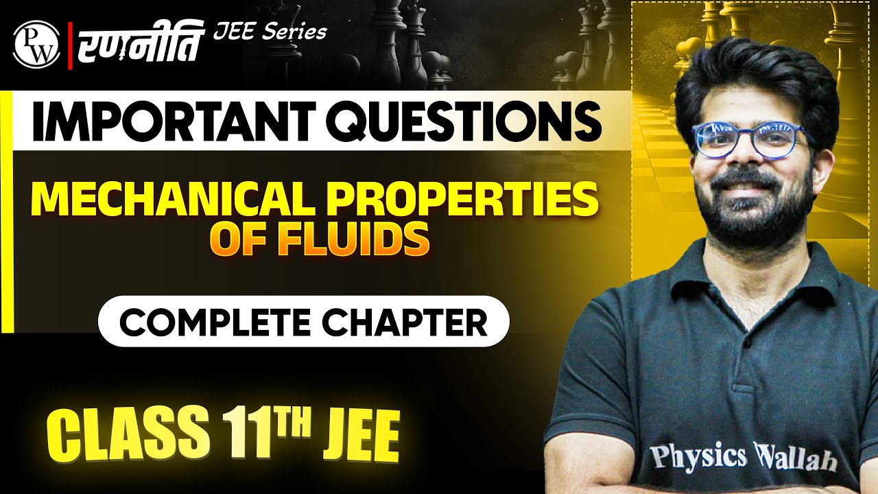 रणनीति 2025: Mechanical Properties of Fluids | IMPORTANT QUESTIONS⚡️ ...