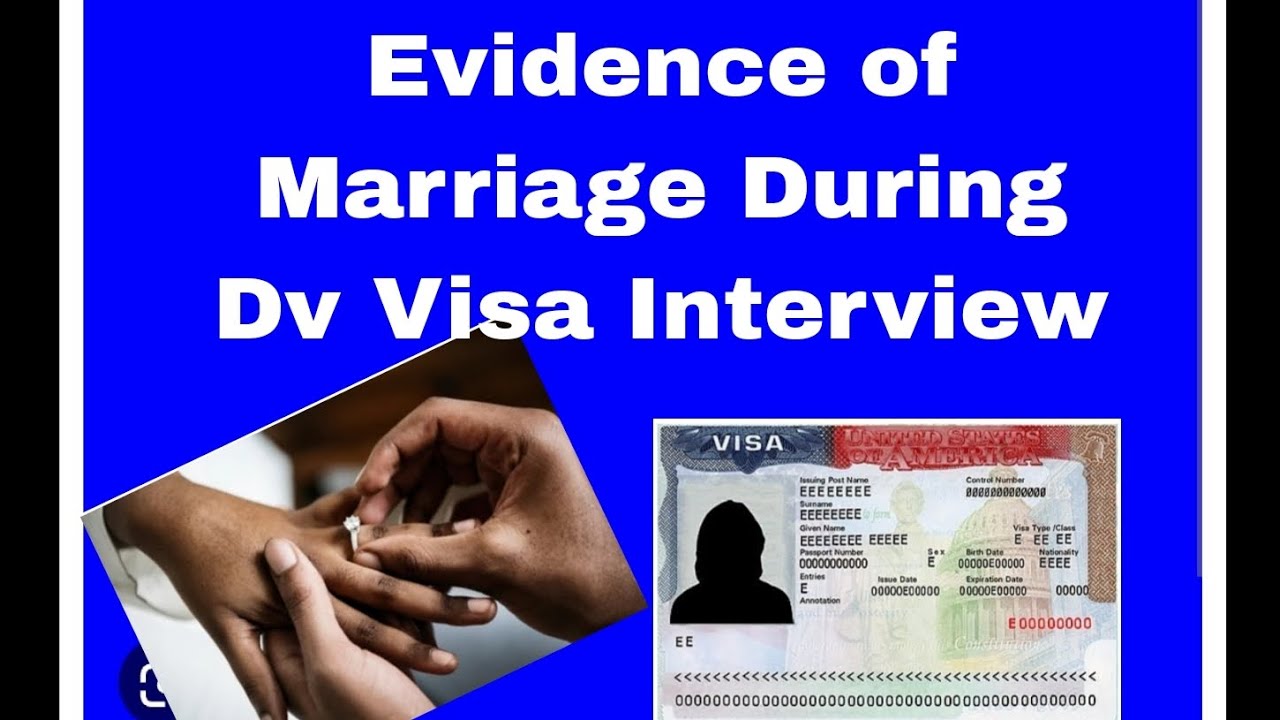 Marriage Evidence During Dv lottery Visa Interview #visa #marriage # ...