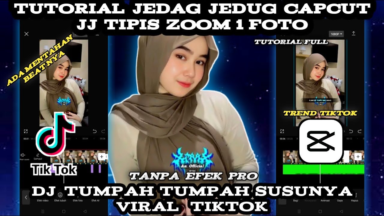 Tutorial Edit Jedag Jedug Capcut JJ Tipis Zoom || Dj Tumpah Tumpah ...