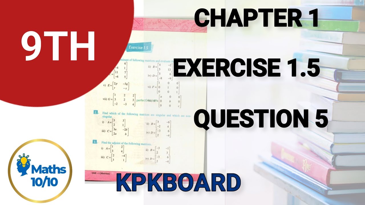Exercise 1.5 question 5 class 9 maths kpkboard @maths10by10 - YouTube