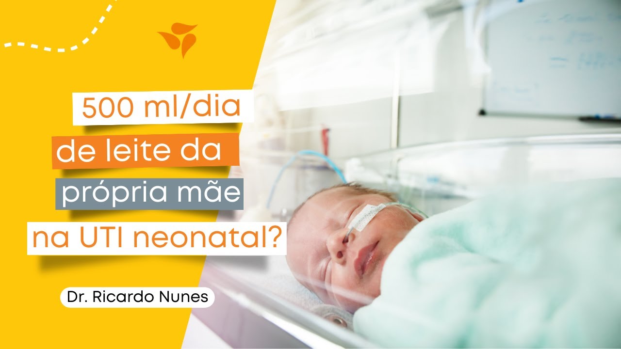 Leite da própria mãe na UTI neonatal, é possível? - YouTube