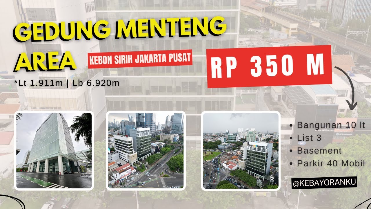 Dijual Gedung Menteng Area Hanya Rp 350 Milyard Di Kebon Sirih Jakarta ...