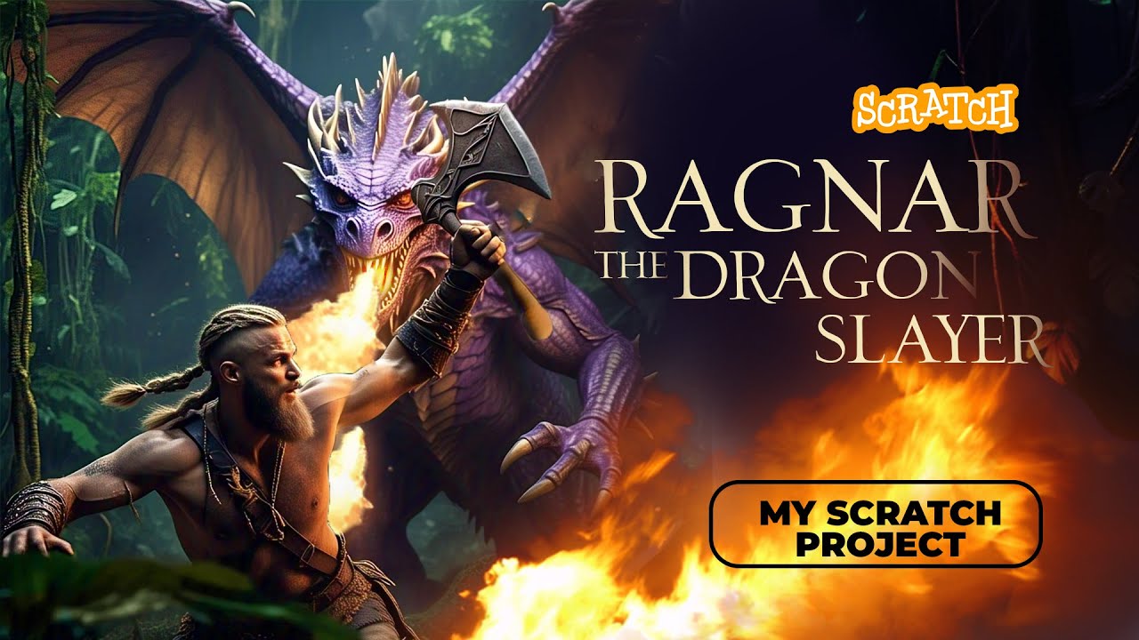 My Scratch Project - Ragnar the Dragon Slayer - YouTube