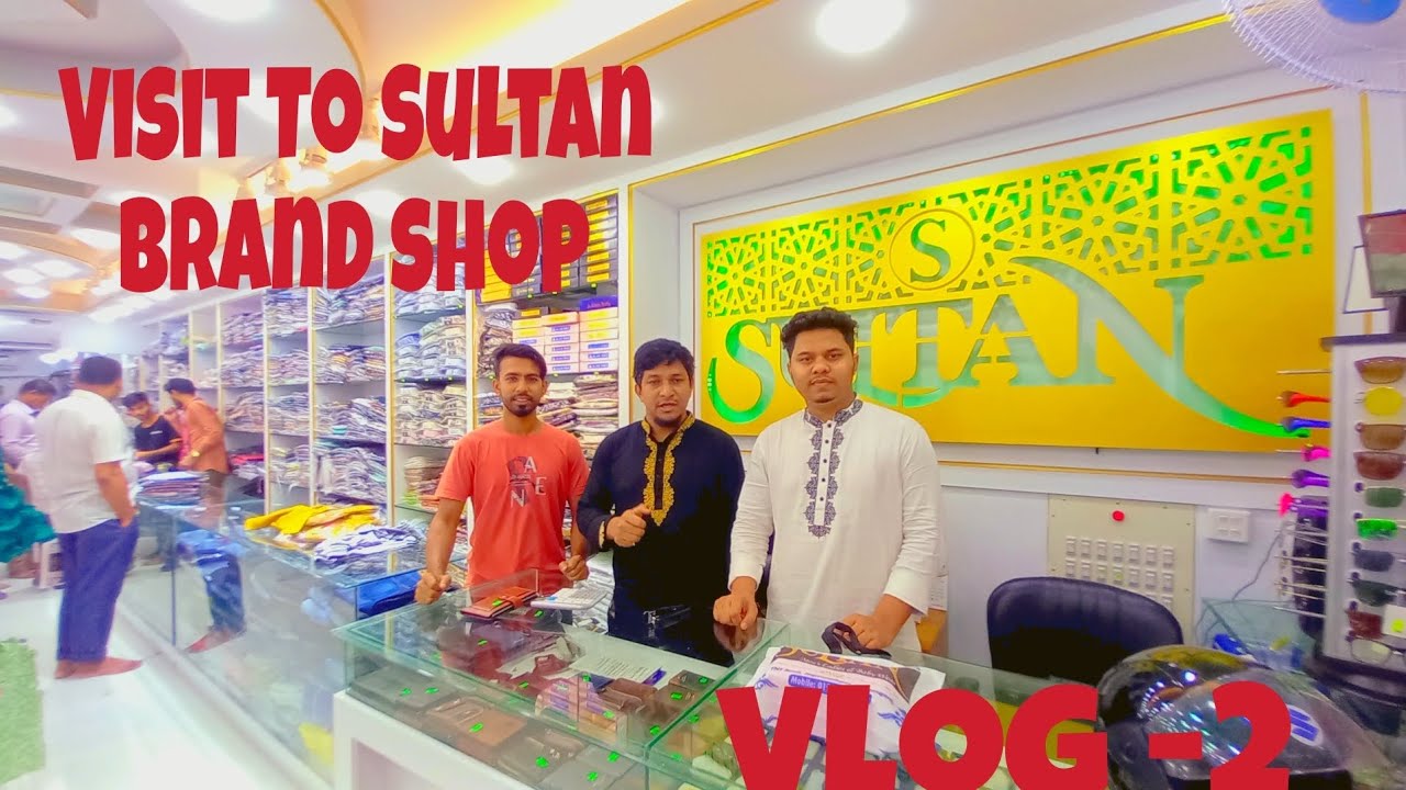 Sultan Brand shop / TNT Road, Jagannathpur / Vlog -2 #Sultan #foryou ...
