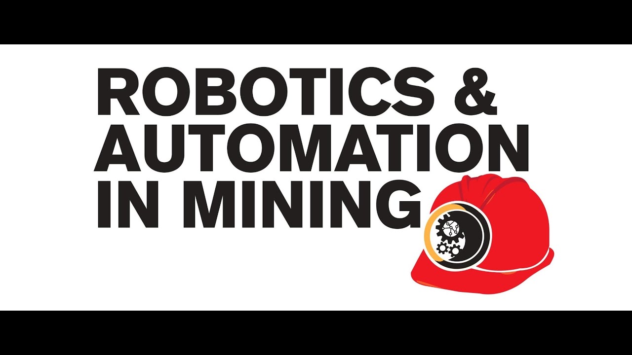 2021 Robotics & Automation in Mining Conference - YouTube