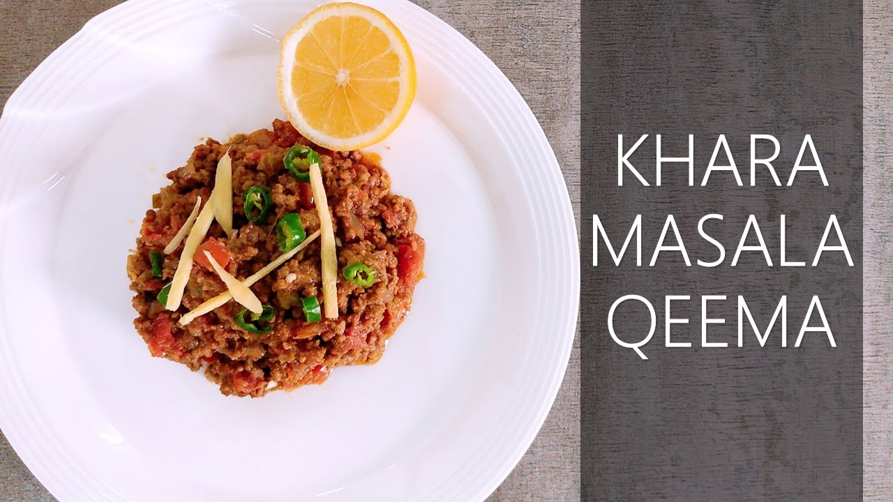 KHARA MASALA QEEMA ǀ BEEF MINCE RECIPE BY SEASONING WITH SPICES - YouTube