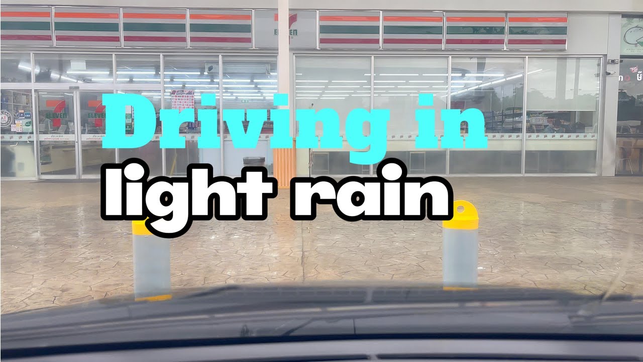 DRIVING UNDER LIGHT RAIN. - YouTube