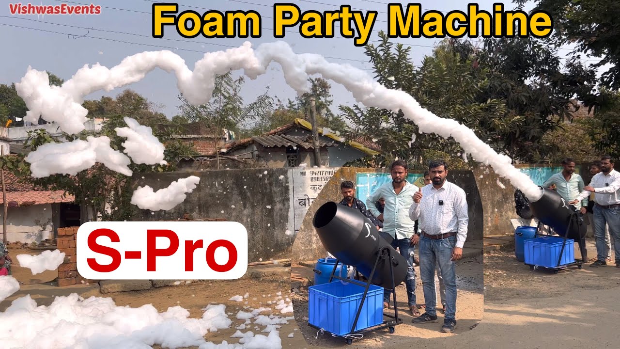 S-pro Foam Machine, Live Demo, Complete Tutorial, VishwasEvents, foam ...