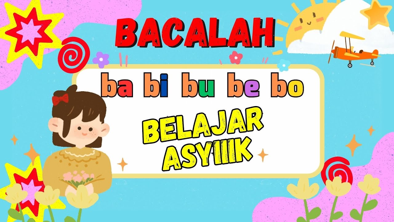 Belajar Membaca Suku Kata Ba Bi Bu Be Bo Ii Edisi Belajar Membaca Ii Mudah Youtube