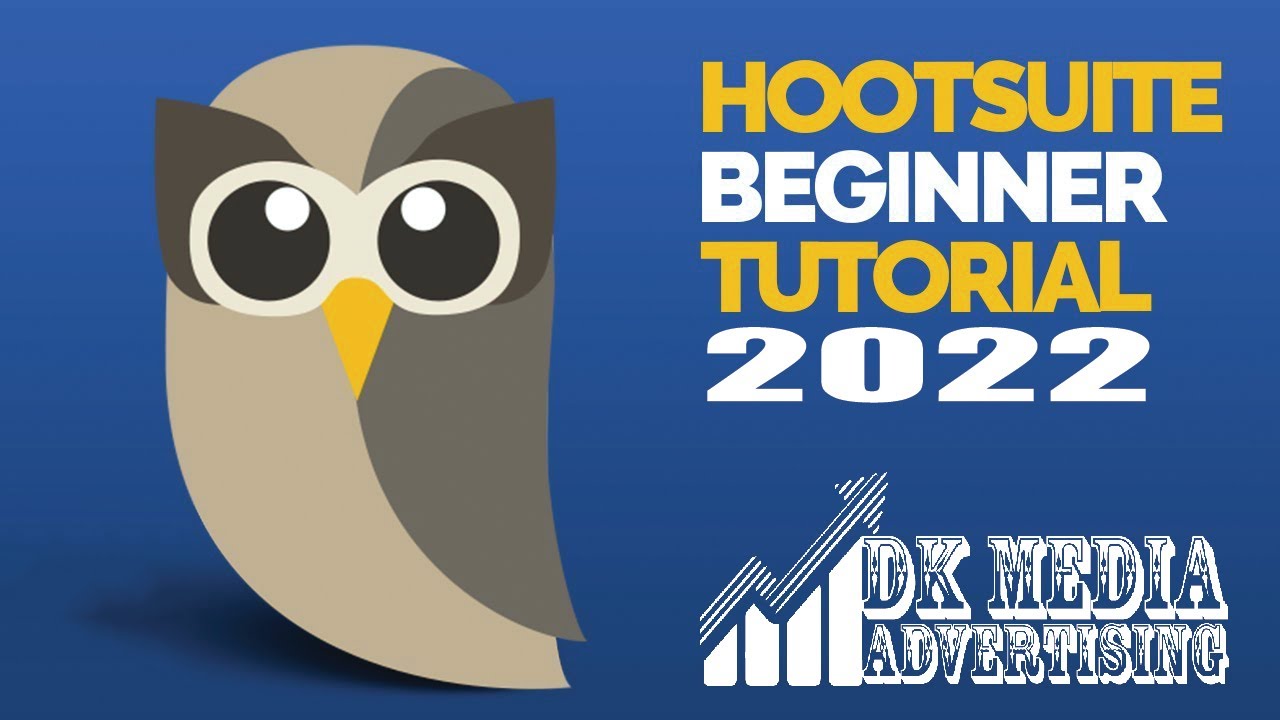 Hootsuite Tutorial for Beginners | Social Media Management Tool 2022 ...