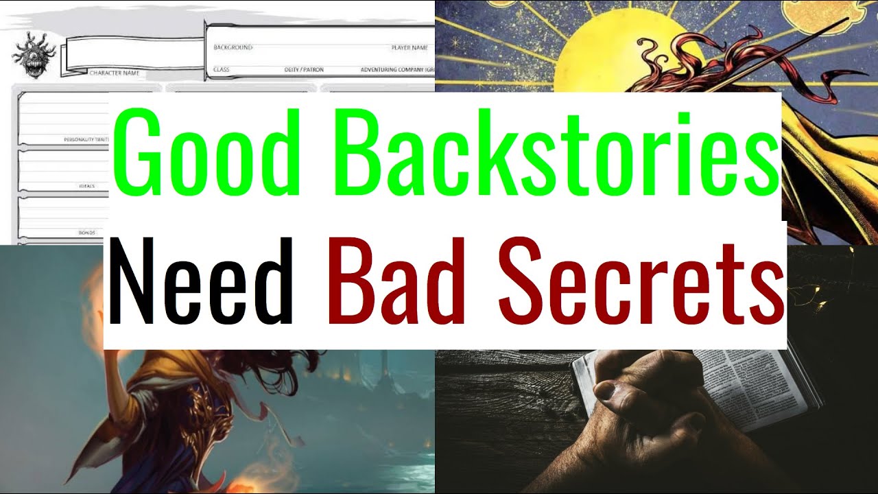D&D: Good Backstories Need Bad Secrets - YouTube