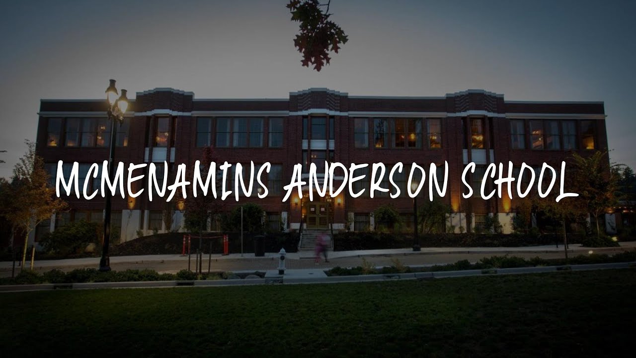 McMenamins Anderson School Review - Bothell , United States of America ...