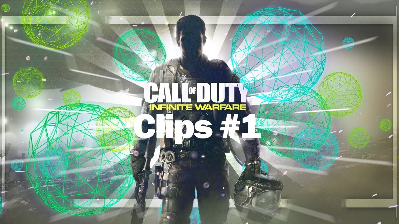 COD IW Clips #1 | By: Xavier - YouTube