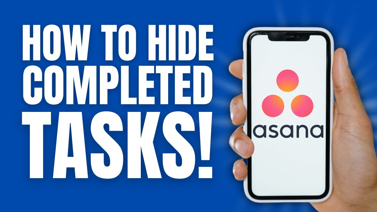 Asana How To Hide Completed Tasks How To Hide Completed Tasks In asana-how-to-hide-completed-tasks-how-to-hide-completed-tasks-in