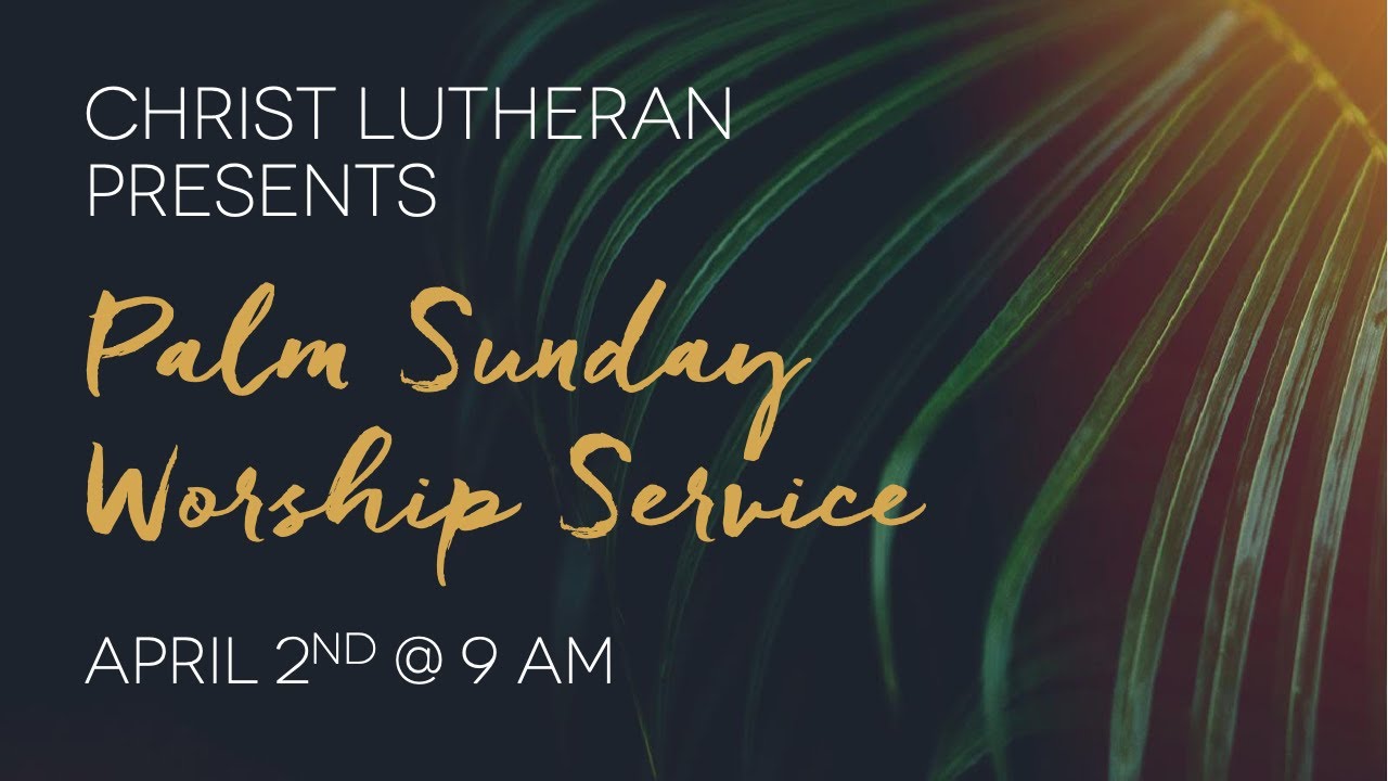 Palm Sunday Worship Service - YouTube