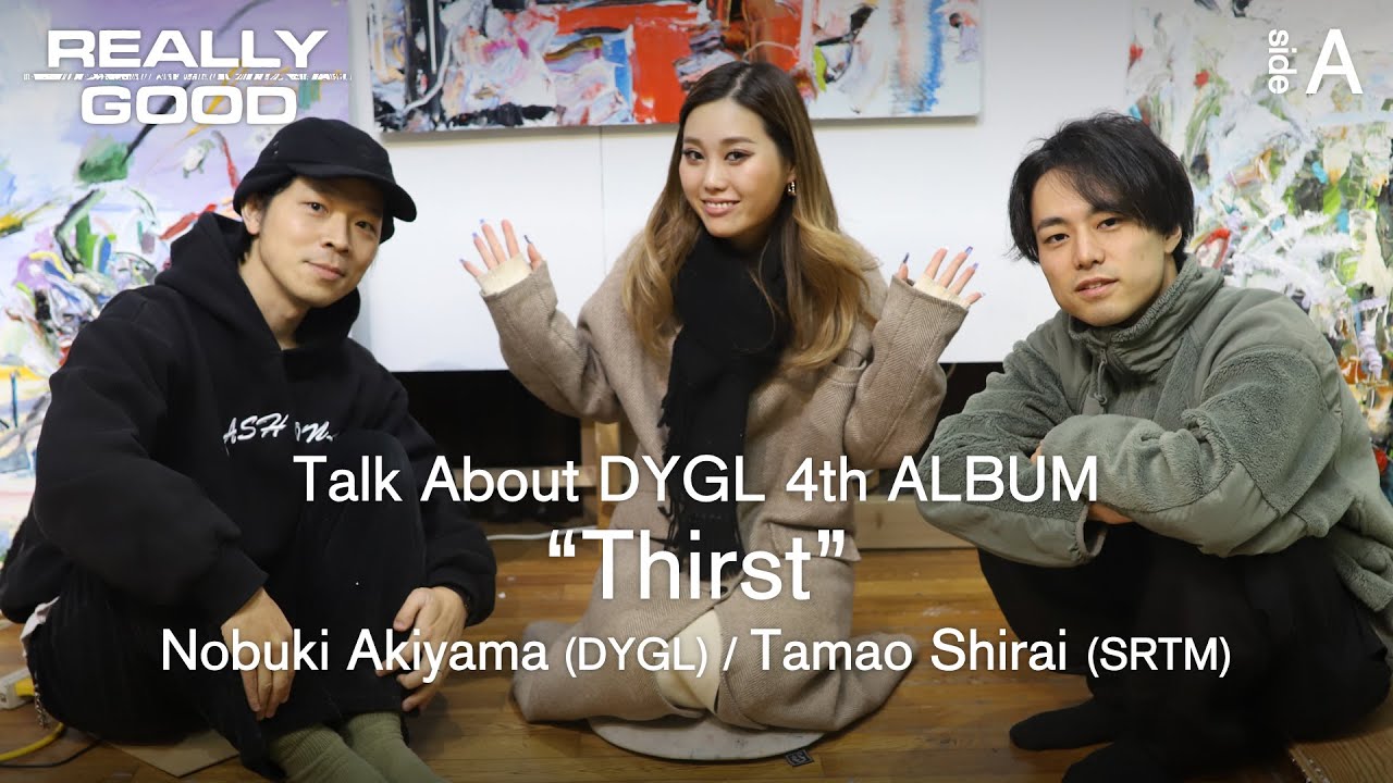 Nobuki Akiyama (DYGL), Tamao Shirai (SRTM) - side A: Talk About DYGL ...