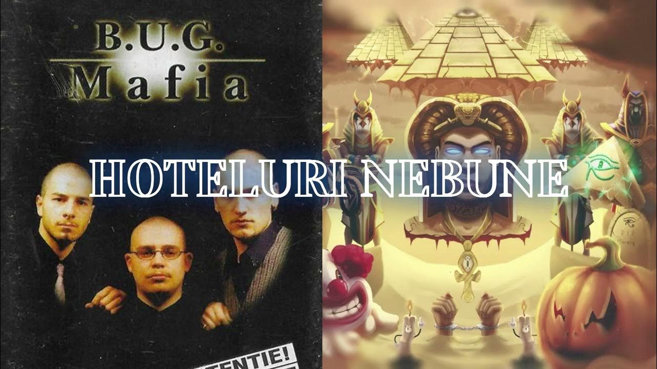 Albert NBN x B.U.G Mafia - Hoteluri nebune - YouTube