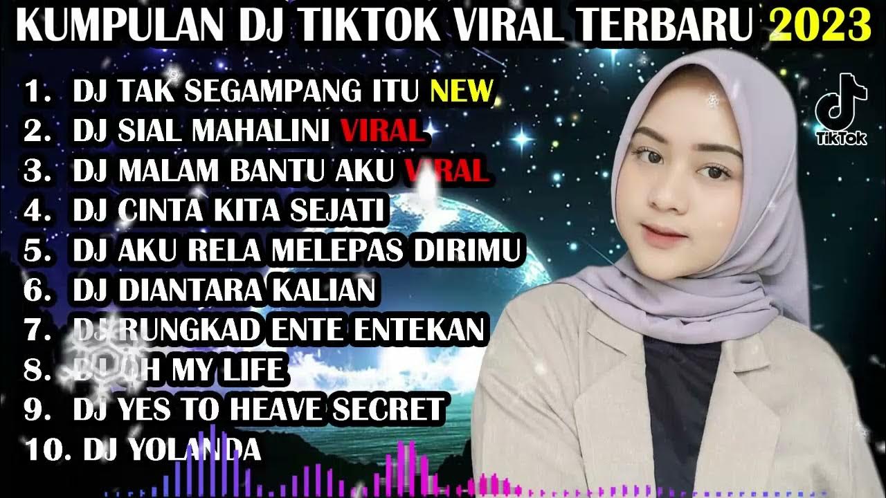 DJ TIKTOK FYP TERBARU 2023 - DJ TAK SEGAMPANG ITU X SIAL MAHALINI REMIX FULL BASS - YouTube