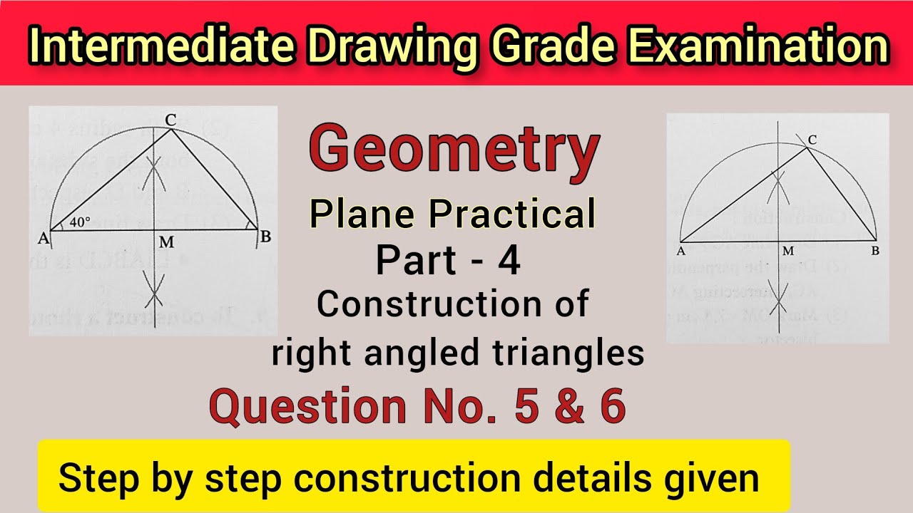 Intermediate Drawing Grade Exam Geometry | Construction of right angled ...