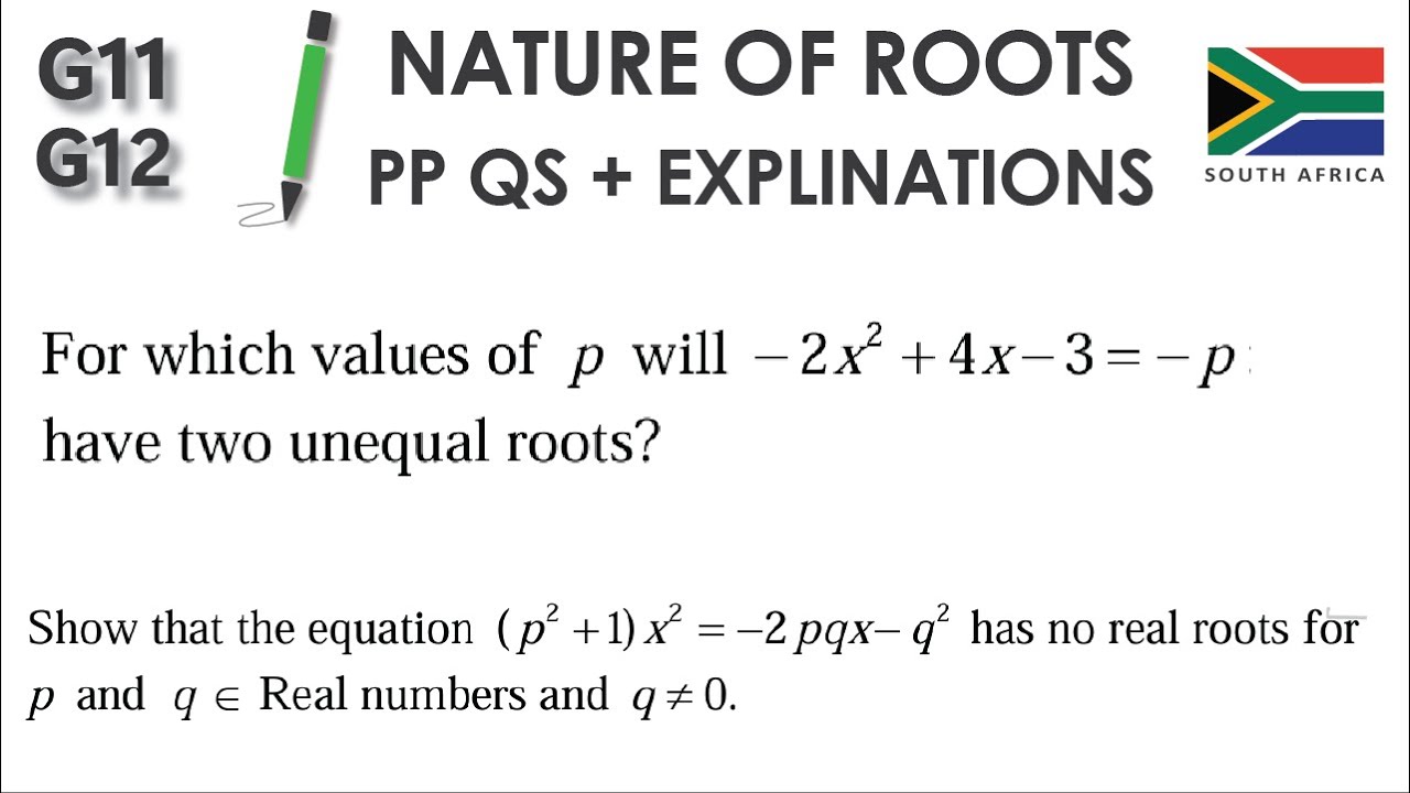 Nature of Roots | 8 Past Paper Questions | Solutions | South Africa ...