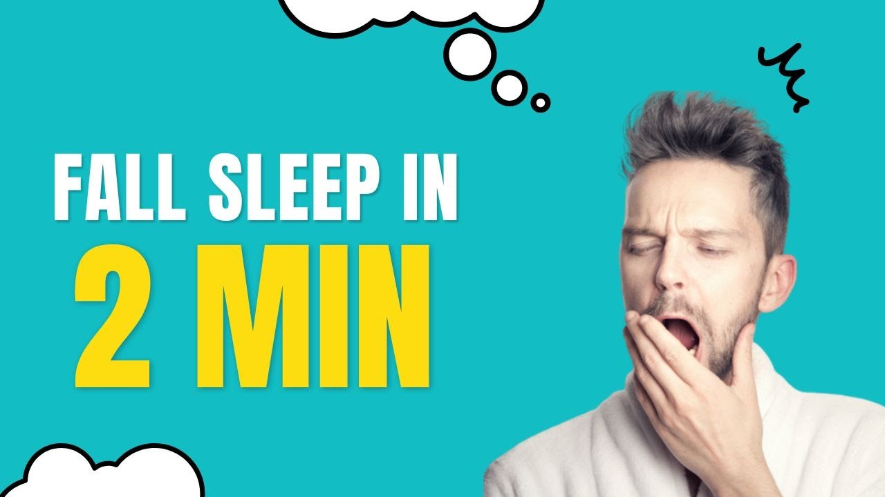 How to fall asleep in 2 minutes ? - YouTube
