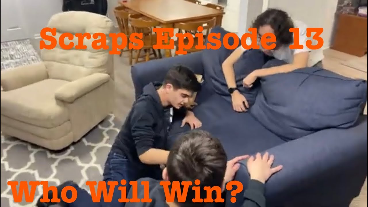 Scraps Episode 13: Who Will Win? - YouTube