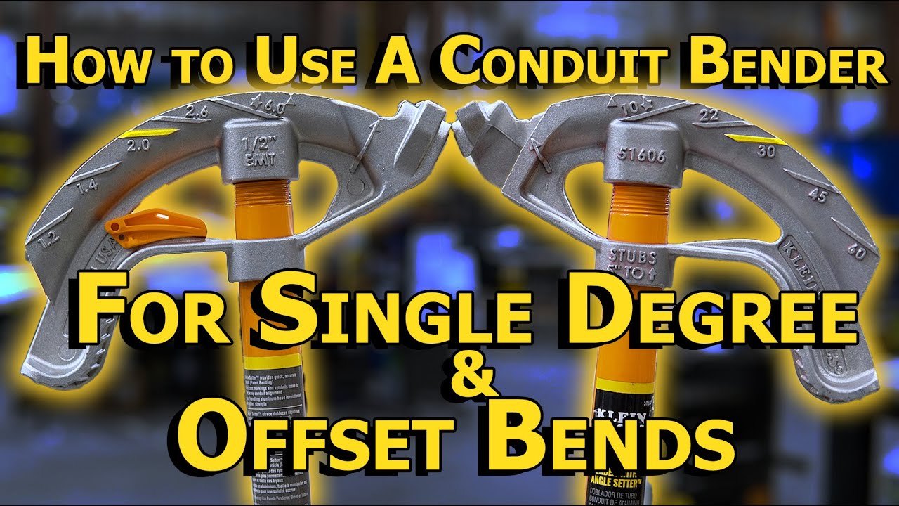 How to Use a Conduit Bender to do Single Degree and Offset Bends - YouTube
