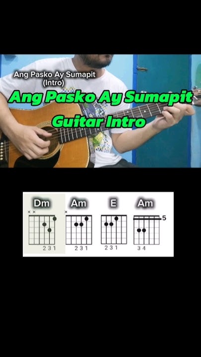 Ang Pasko Ay Sumapit (Guitar Intro) #guitar #cover #fingerstyle #chords #introduction - YouTube