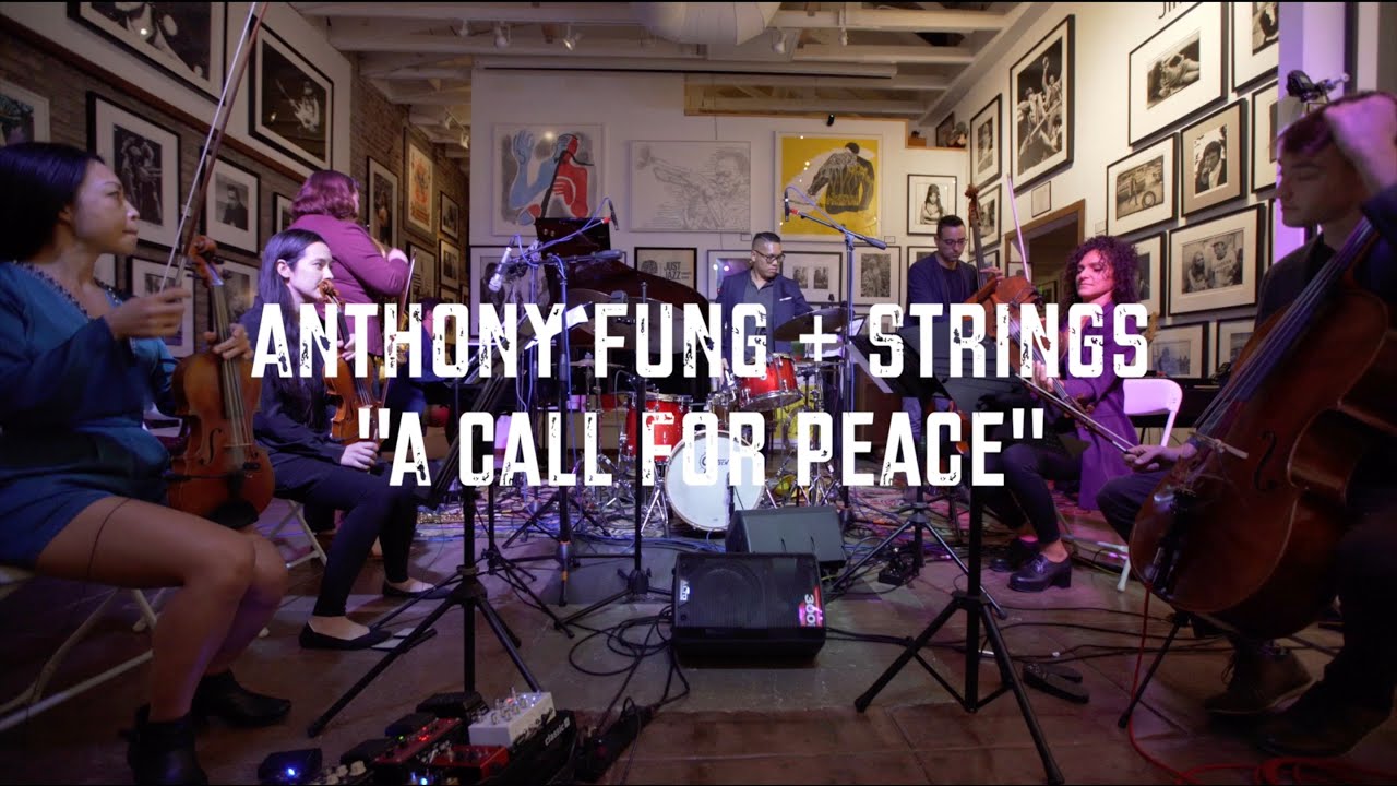 Anthony Fung + Strings - "A Call For Peace" (Live @ Mr. Musichead ...