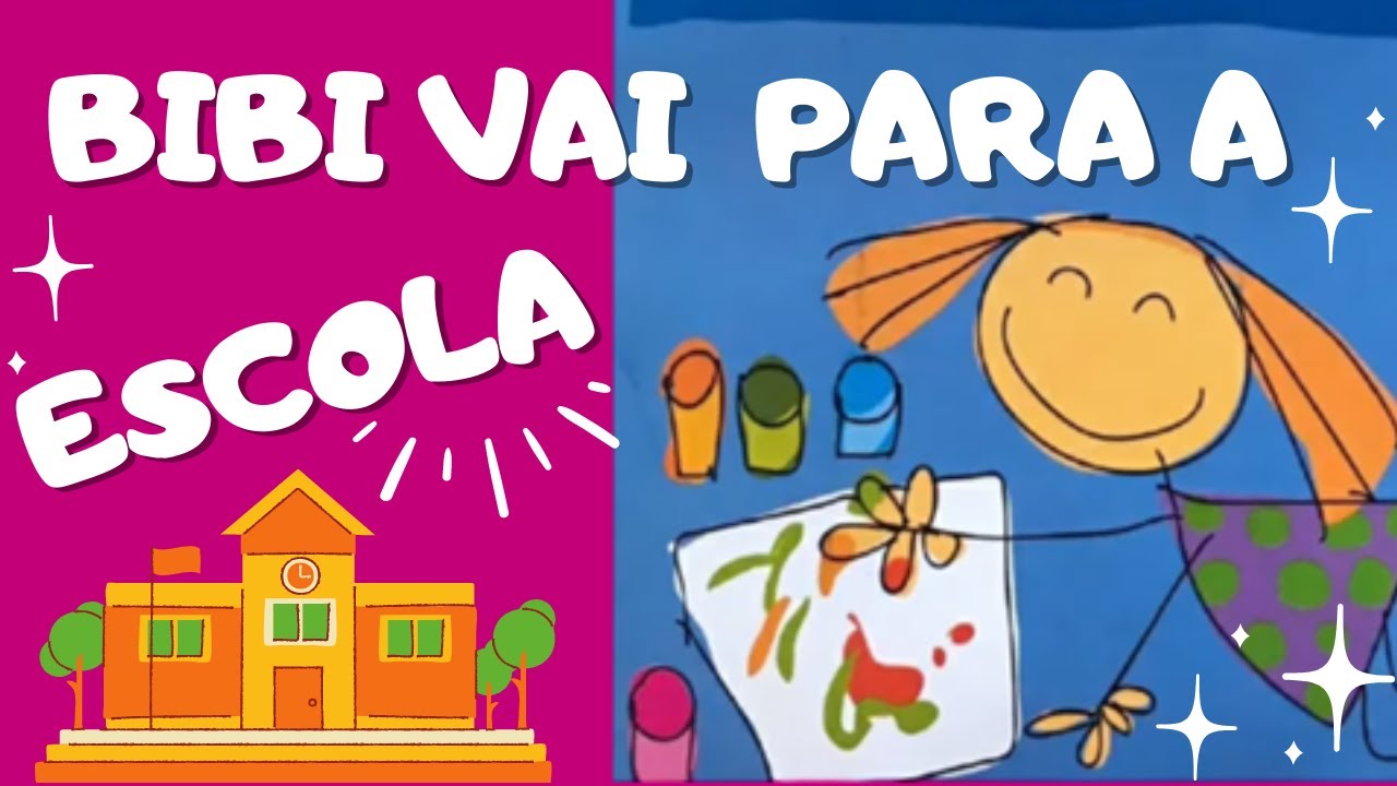 Volta às Aulas - Bibi vai para a escola - YouTube