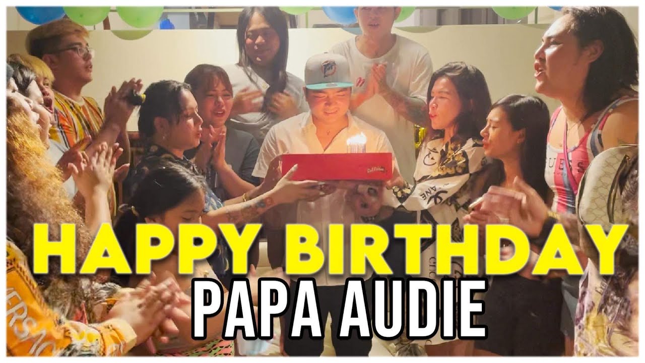 VLOG 143 NA SCAM AKO NG 50K | HAPPY 50TH BIRTHDAY PAPA AUDIE - YouTube