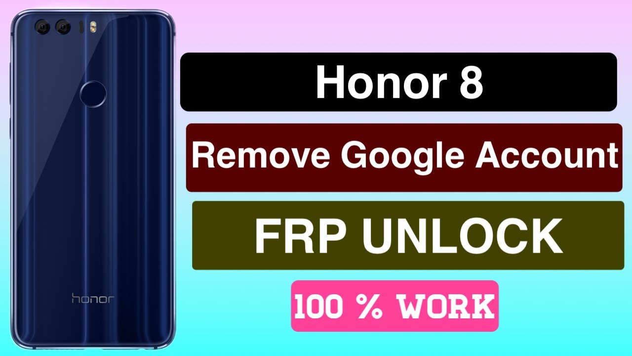 Honor 8 FRD-L02 Frp Reset Done By Unlock Tool.Honor 8 Frp Bypass With ...