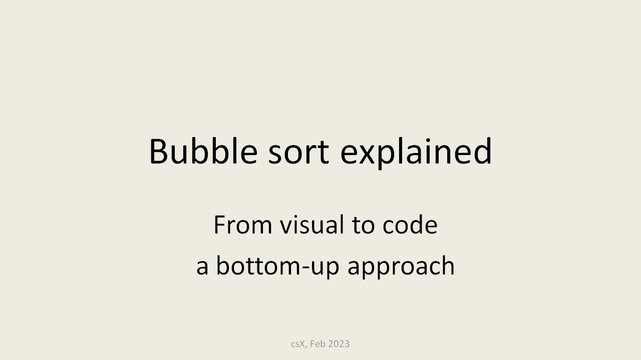 Bubble Sort Explained Youtube