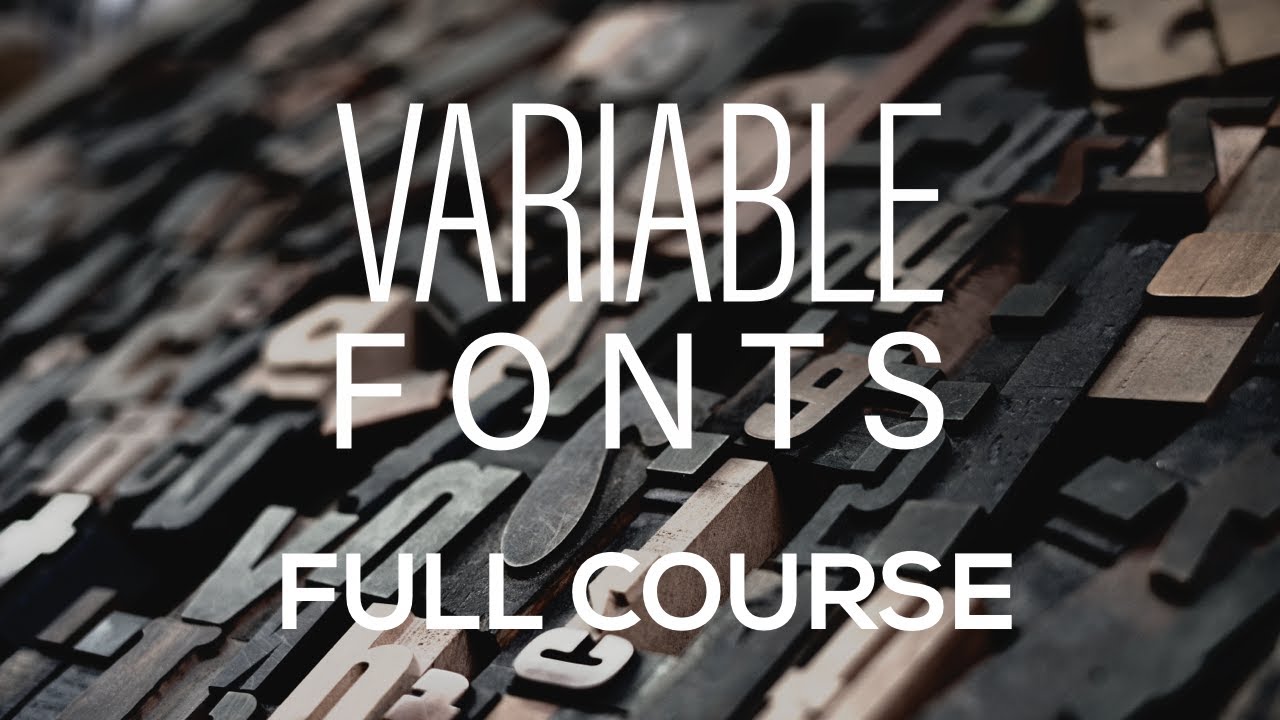 Full Variable Fonts Course for Graphic Designers - Adobe Illustrator ...