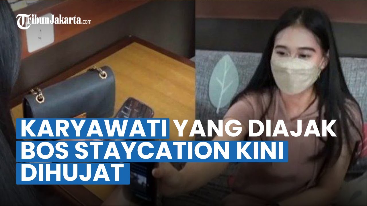 Karyawati yang Diajak Bos Staycation Kini Dihujat, Warganet Sebut Pengen Viral Jadi Artis - YouTube