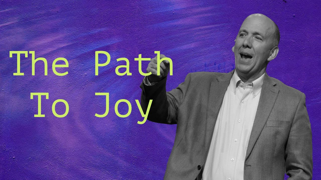 The Path To Joy - YouTube