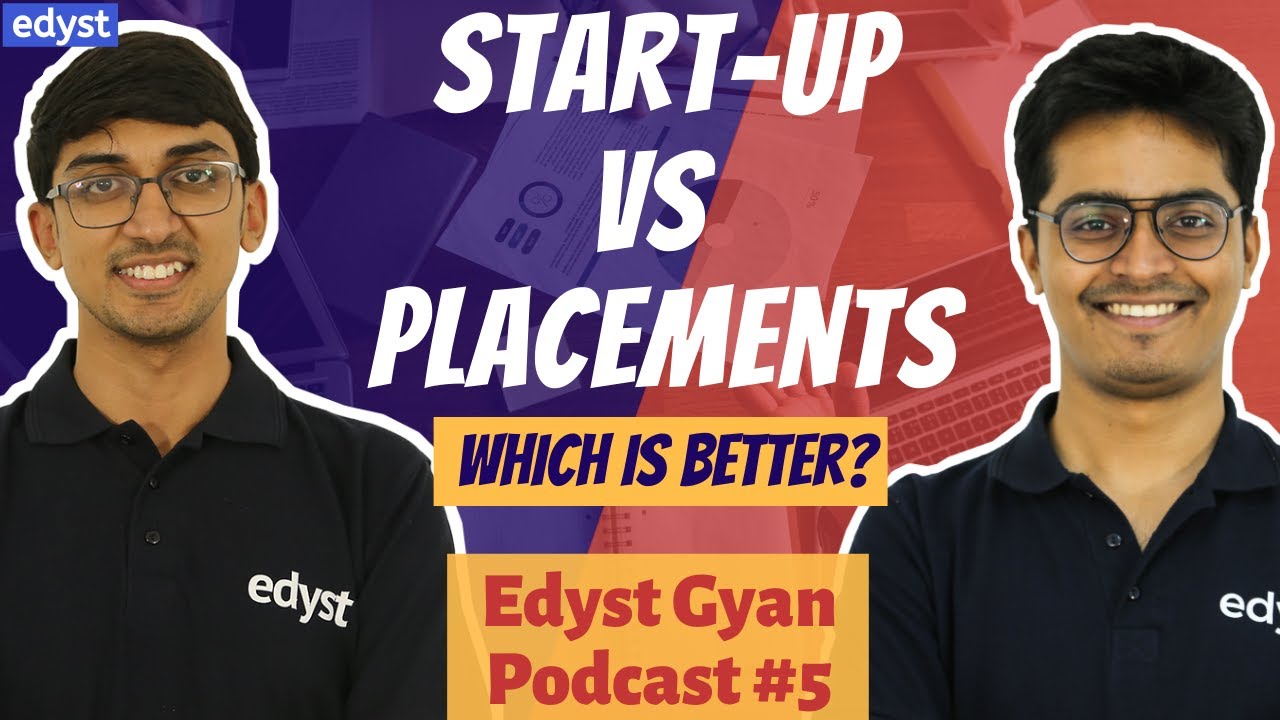 First Job MNC vs Startup | Edyst Gyan #5 | Aneeq | Abhinandan - YouTube