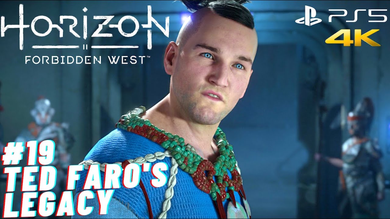 Ted Faro's Legacy - Horizon Forbidden West Walkthrough Part 19 | PS5 ...