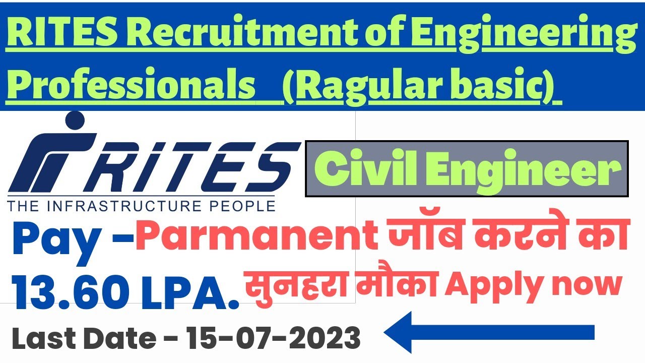 RITES Engineering Professionals New Vacancy Out । Civil । selection ...