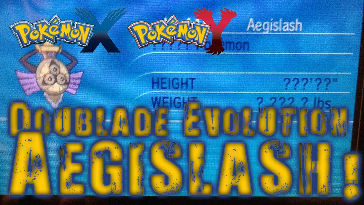 Pokémon X and Y - Doublade Evolution! Aegislash! - YouTube