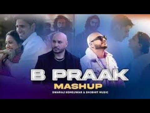 Heart Broken mashup B Praak | Mix By Beats Fire 2024. | Lo-fi Drivers ...