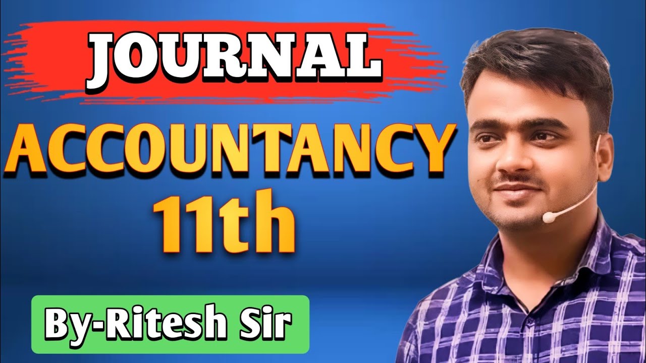 Journal Entry ! Class 11th ! Accountancy! Question :- 10 - YouTube