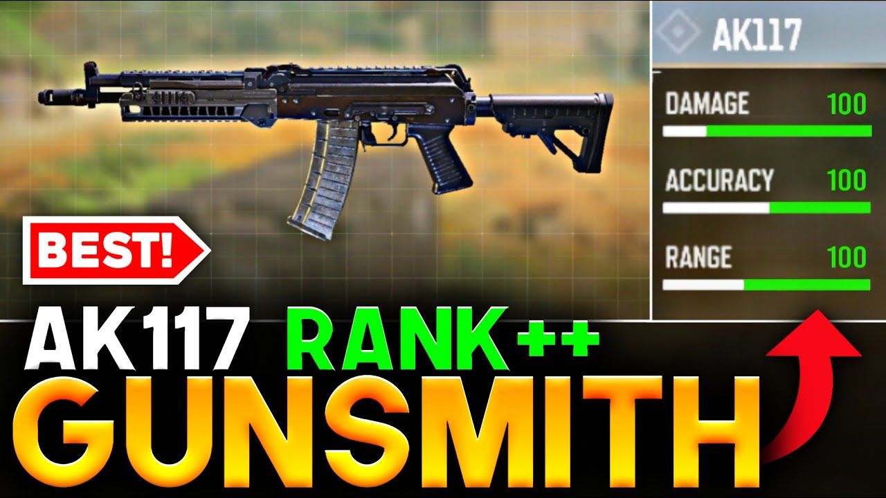 AK117 Best GUNSMITH in COD Mobile SEASON 2 | AK117 Best ATTACHMENTS for ...