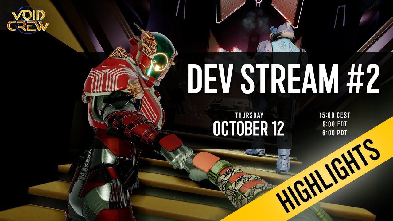 VOID CREW 🚀 DEV STREAM #2 HIGHLIGHTS Quests and Questions with 3 Void Crew devs - YouTube