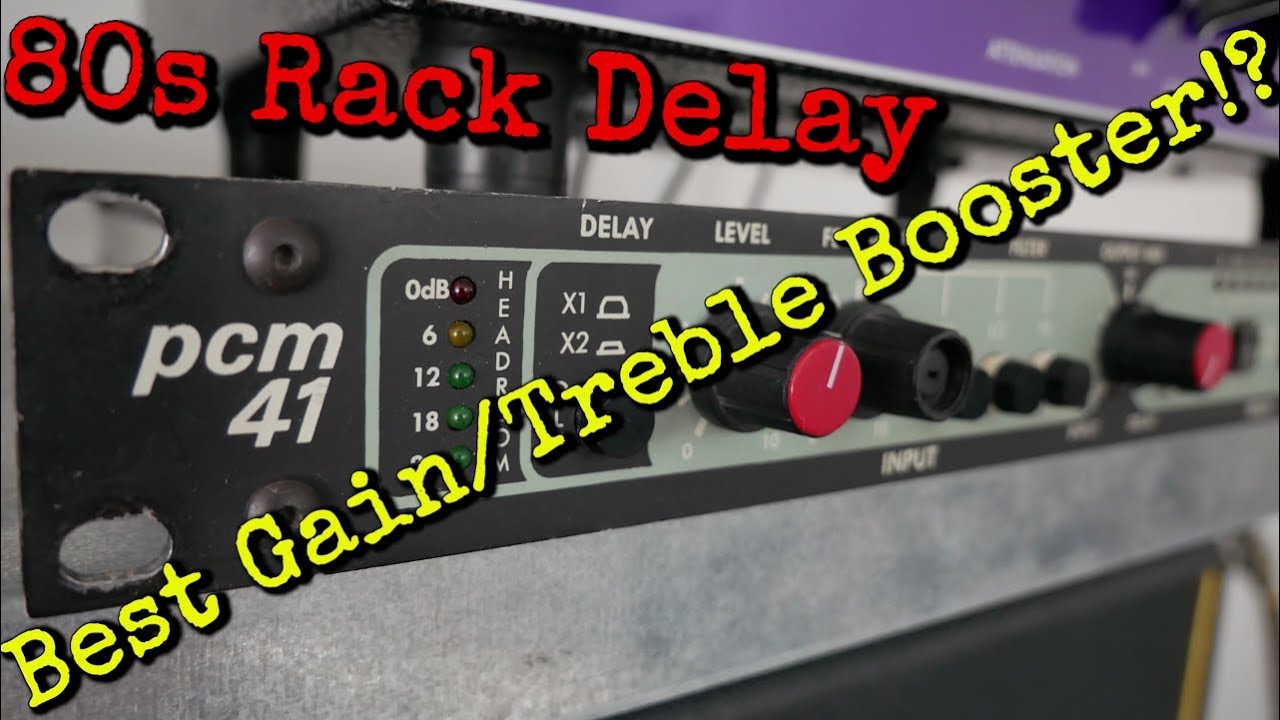 Using an 80s Rack DELAY as a GAIN BOOST!? | Lexicon PCM41 - YouTube