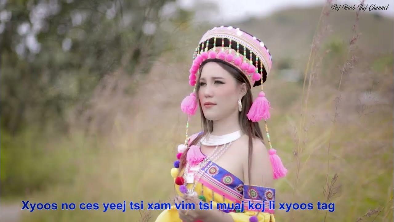 PEB CAUG TSI MUAJ KOJ ( karaoke )Paj huab yaj - YouTube